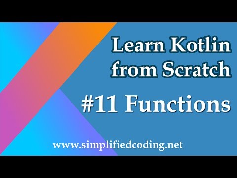 Learn 11 Kotlin Programming Tutorial Functions - Mind Luster