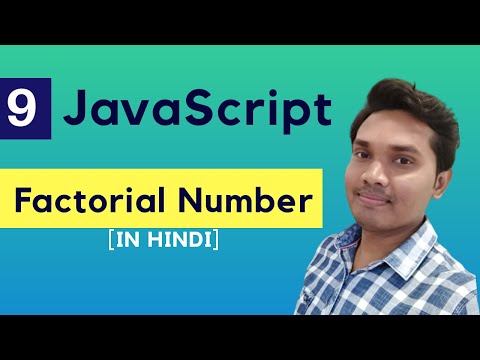 JavaScript Factorial Number [IN HINDI]