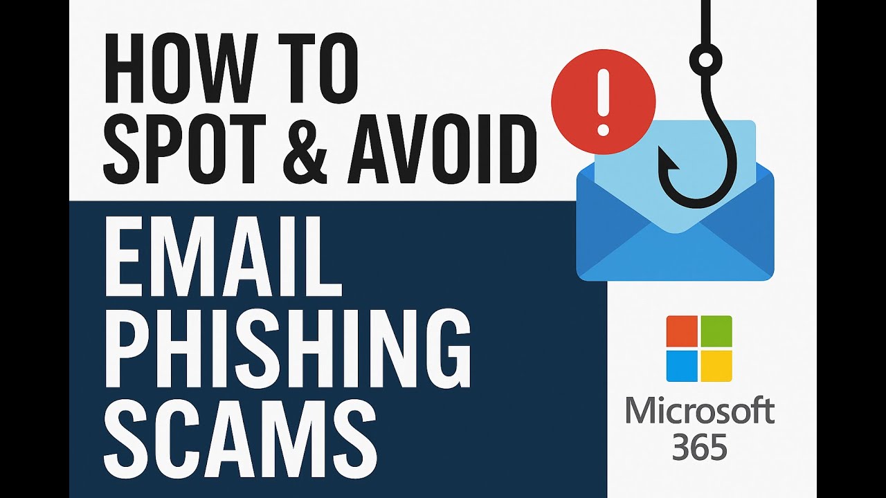 How to Spot & Avoid Email Phishing Scams (Step-by-Step)
