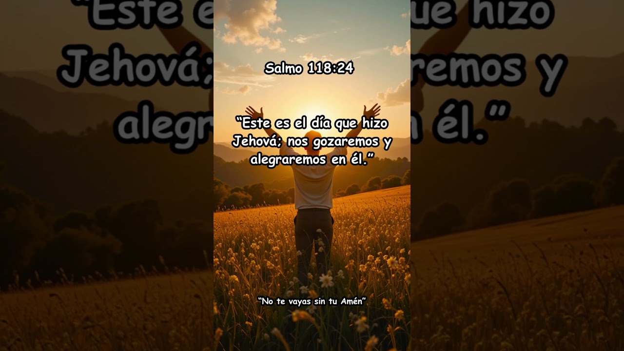 Salmo 118:24 | Inspírate y levántate con fe  #inspiración #diosesamor #biblia #motivacion #salmos