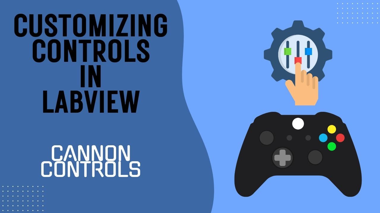 Customizing Controls in LabVIEW