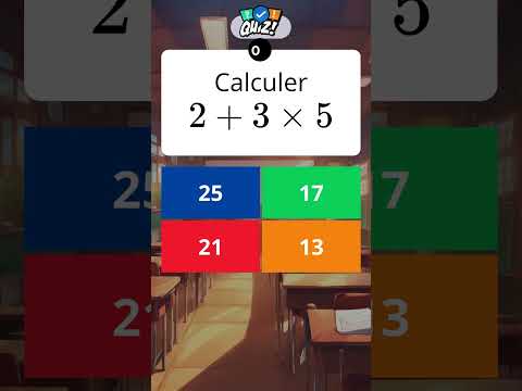 QCM maths 5e - Priorités de calculs