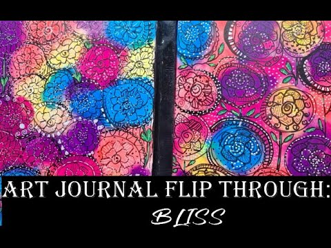 Art Journal Flip Through BLISS