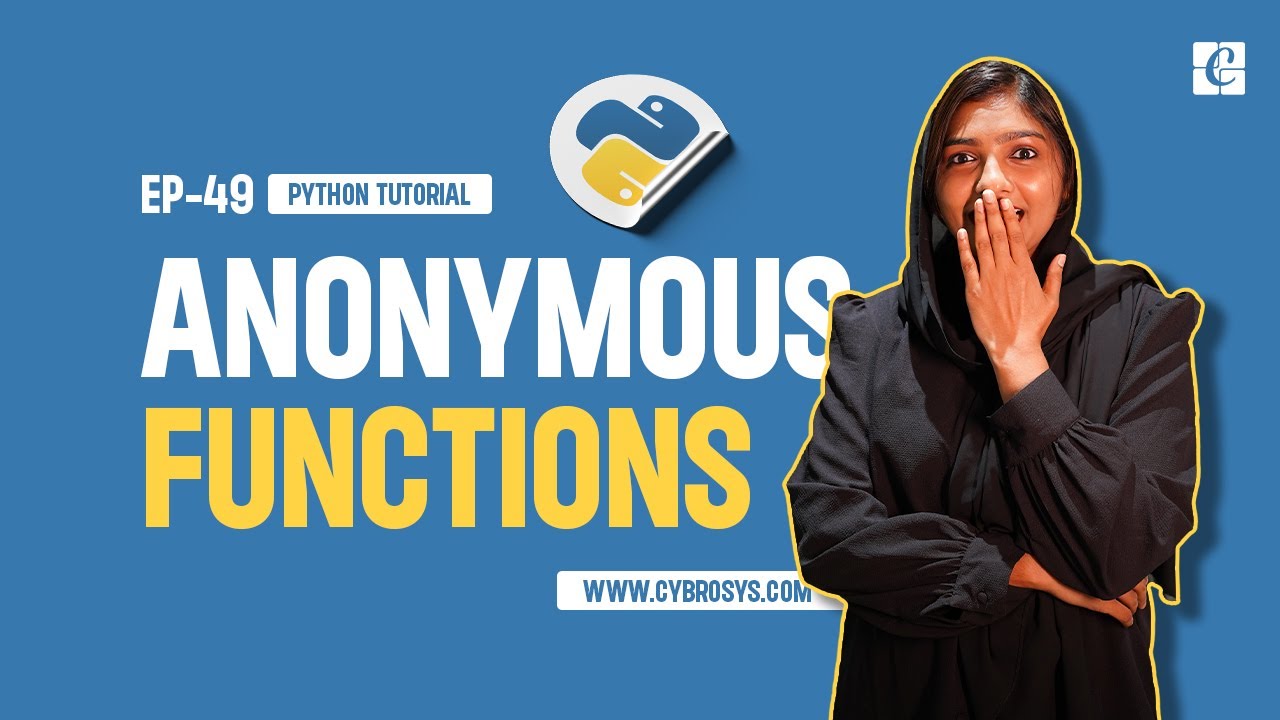 What is Anonymous Function in Python | EP-49 Anonymous Functions in Python | Python Lambda Functions