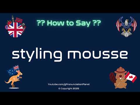 πββοΈπ How to Pronounce styling mousse? (CORRECTLY) | Pronunciation Planet