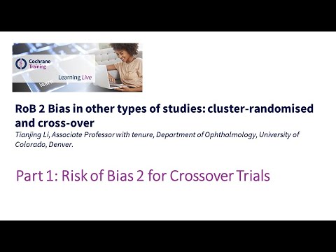 Part 1: Risk of Bias 2 for Crossover Trials