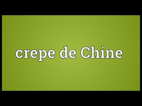 Crepe de Chine Meaning