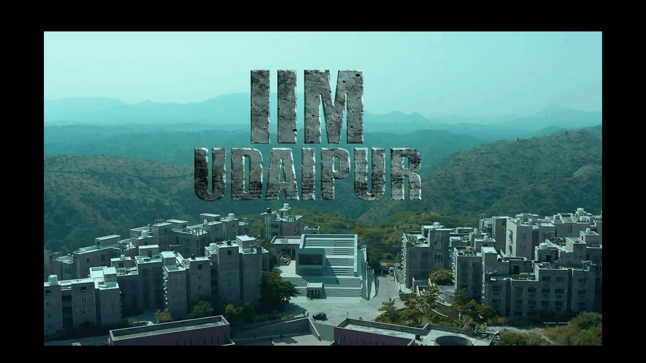 IIM Udaipur | Campus Video I 2026