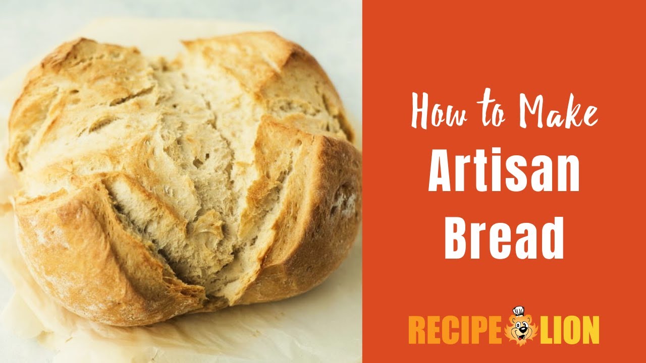 How to Make Artisan Bread at Home