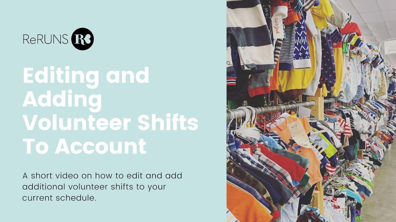Adding a volunteer shift, Changing Volunteer type and Editing volunteer schedule