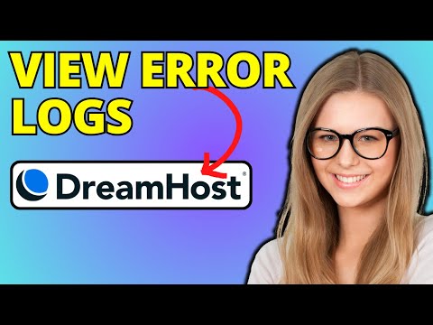 How To View Error Logs On DreamHost