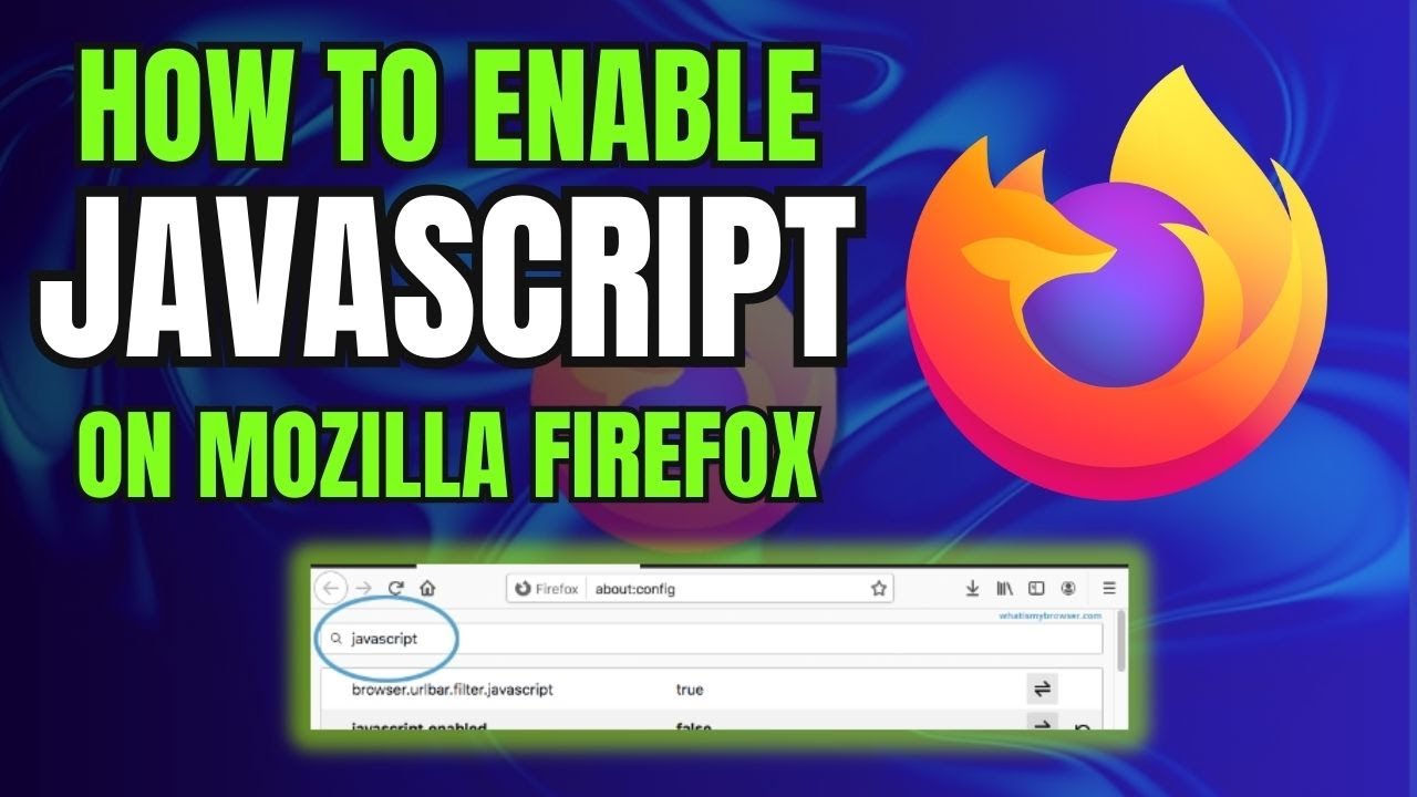 Mozilla Firefox: How to Disable or Enable JavaScript in Firefox Browser