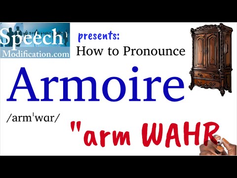 How to Pronounce Armoire