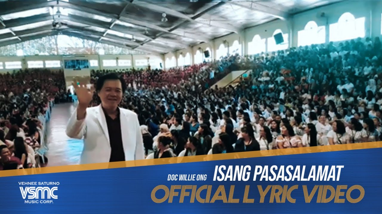 Doc Willie Ong - Isang Pasasalamat (Official Lyric Video)