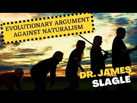 Philosopher Interview: Dr. James Slagle and the Evolutionary Argument Against Naturalism.