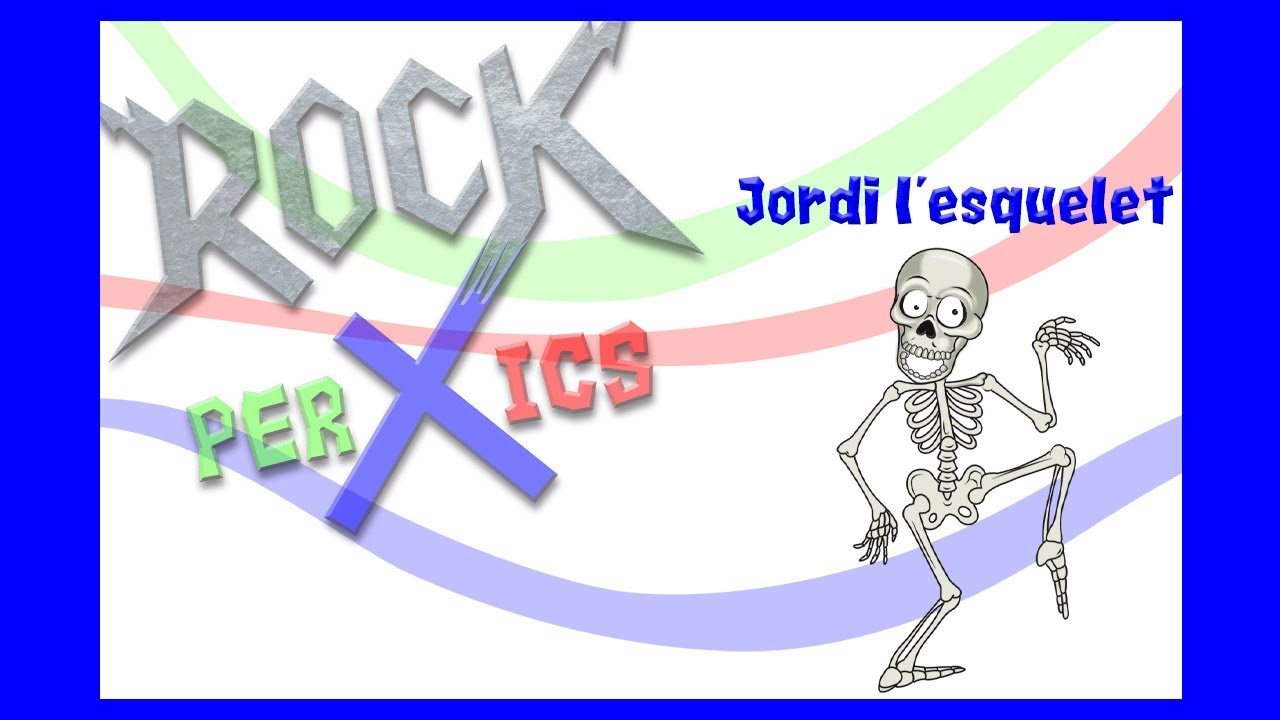 Rock Per Xics - Jordi l'esquelet