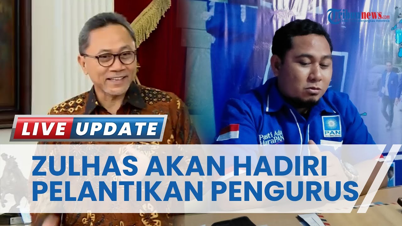 Zulkifli Hasan Dijadwalkan Hadiri Pelantikan Pengurus DPW PAN Maluku ... Zulkifli Hasan Dijadwalkan Hadiri Pelantikan Pengurus DPW PAN Maluku ...