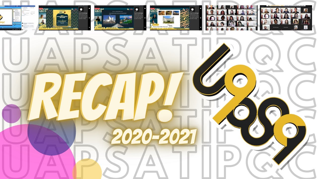 RECAP VIDEO F Y  2020 2021 | UAPSA TIPQC
