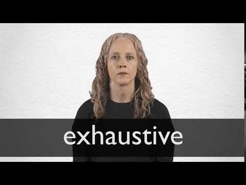 EXHAUSTIVE definition in American English | Collins English Dictionary