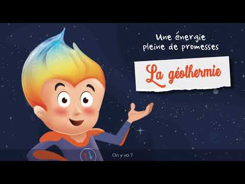Energies renouvelables : La géothermie : qu'est-ce que c'est ?