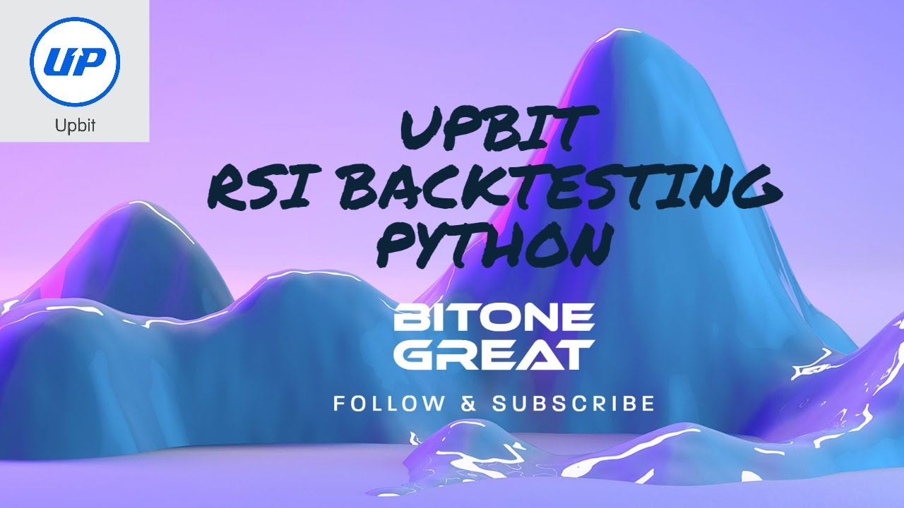 [UPBIT][Python API] RSI Strategy Backtesting (Cryptocurrency, Bitcoin, Trading)