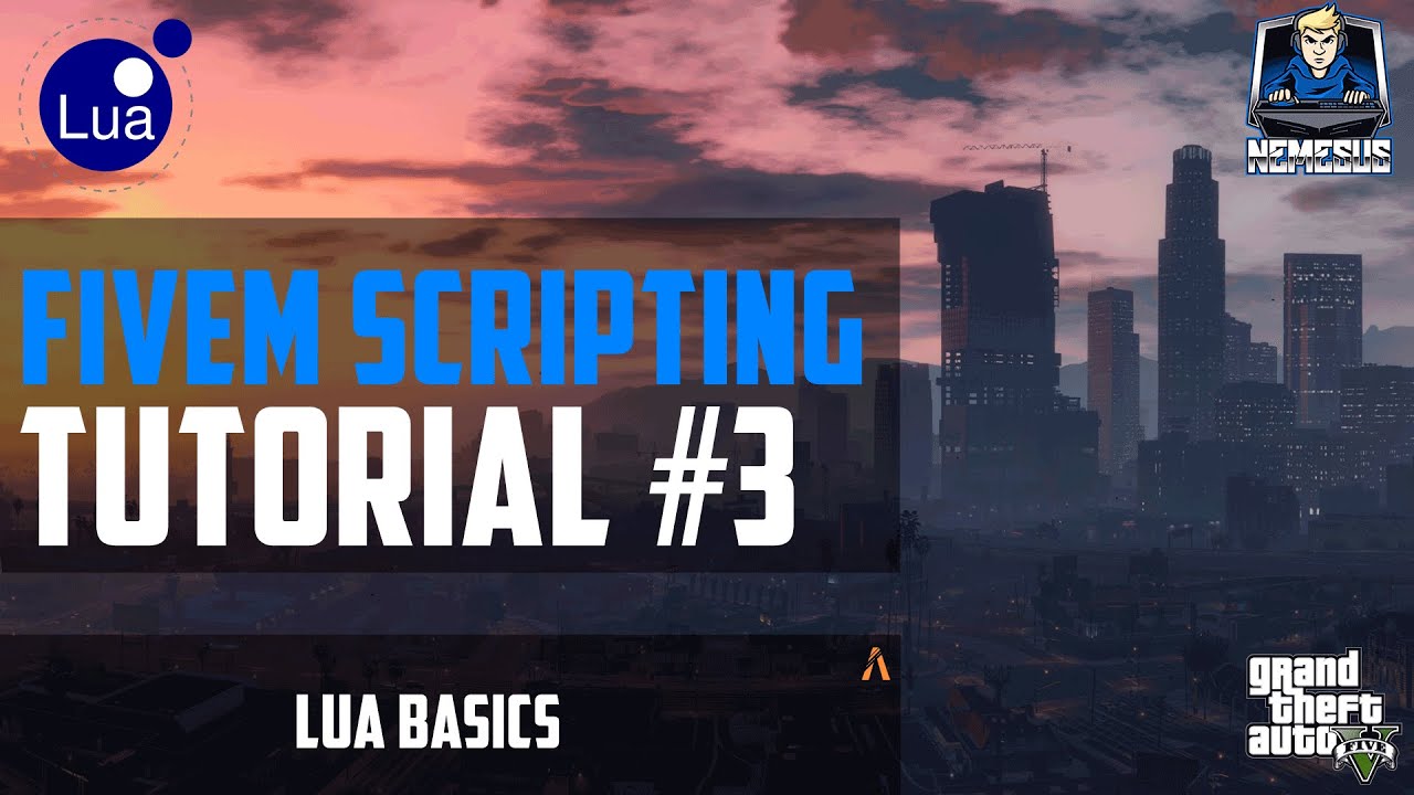 FiveM Scripting Tutorial #3 - LUA Basics [LUA] [Deutsch]