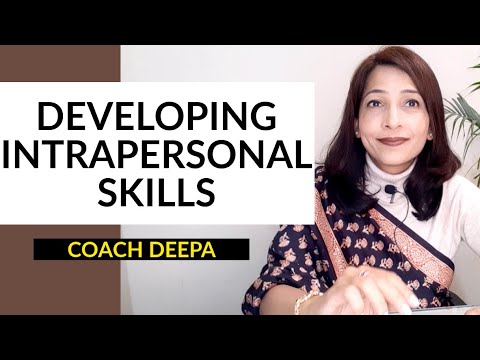 Improving Intrapersonal Communication and Relationship Skills