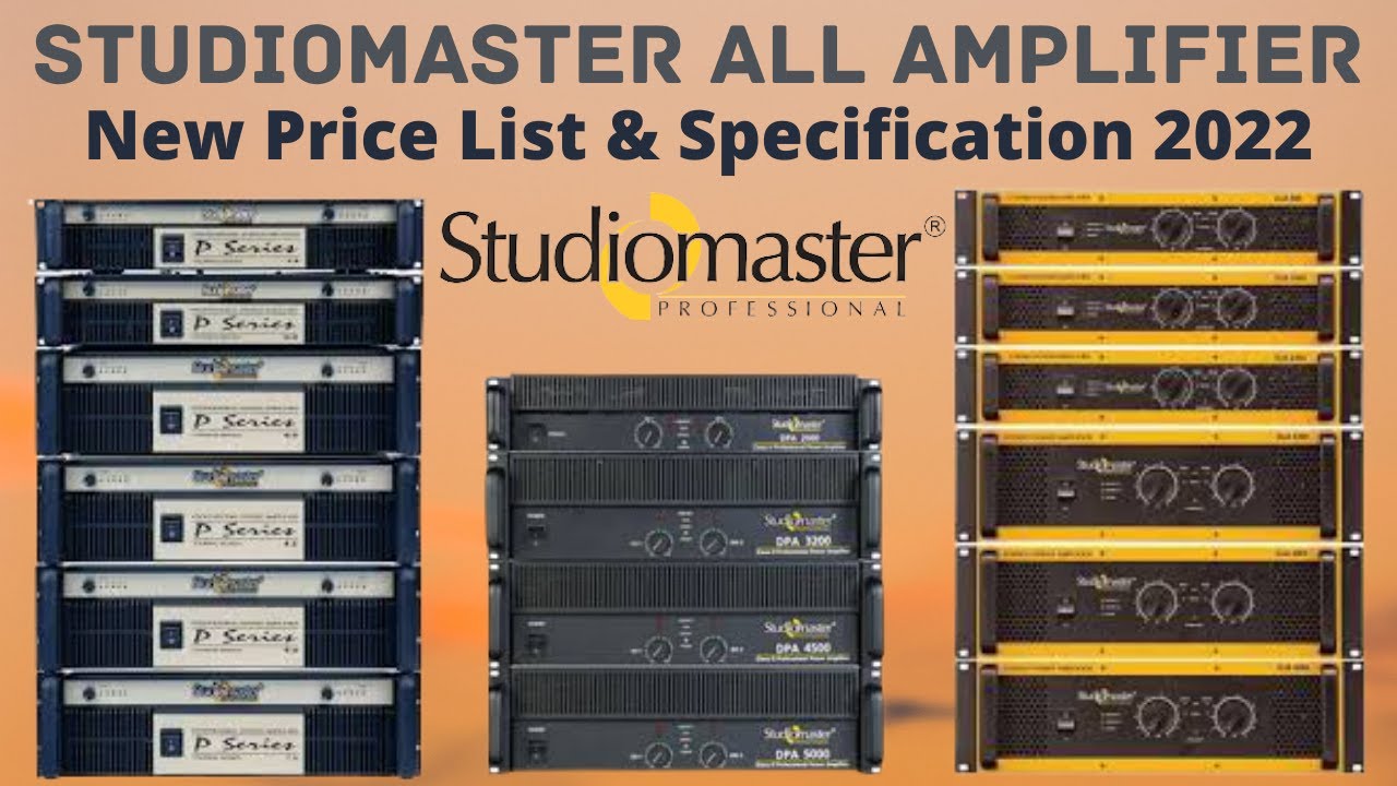 Studiomaster All Amplifier New Price List & Specification 2022/Studiomaster Amplifier/Priyo Dj Vlogs