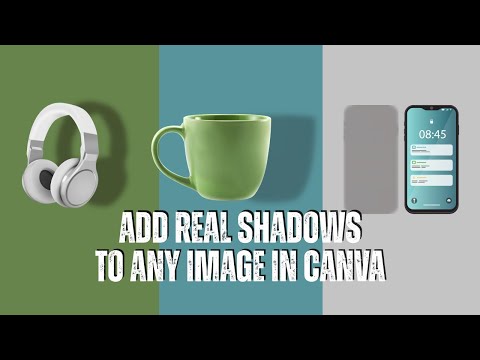 The Easiest Way to Create Real Shadows in Canva – Step-by-Step Tutorial