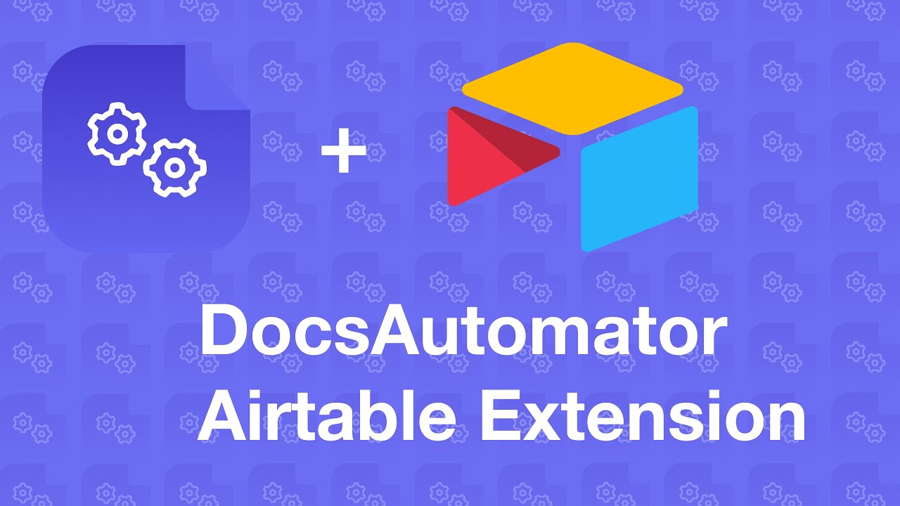 DocsAutomator Airtable Extension