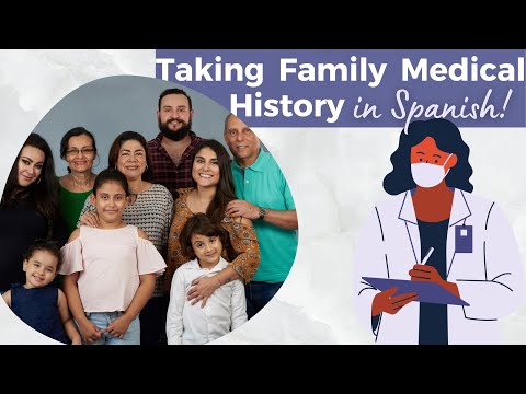 Taking Family Medical History in Spanish