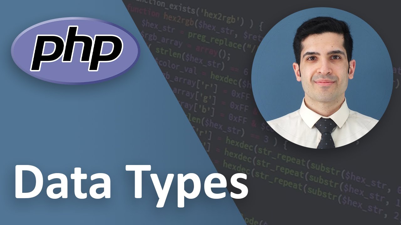 Data types in PHP - PHP Tutorial Beginner to Advanced