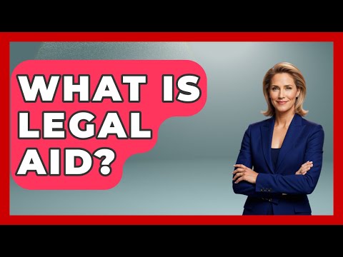 What Is Legal Aid? - US Citizenship Immigration Guide