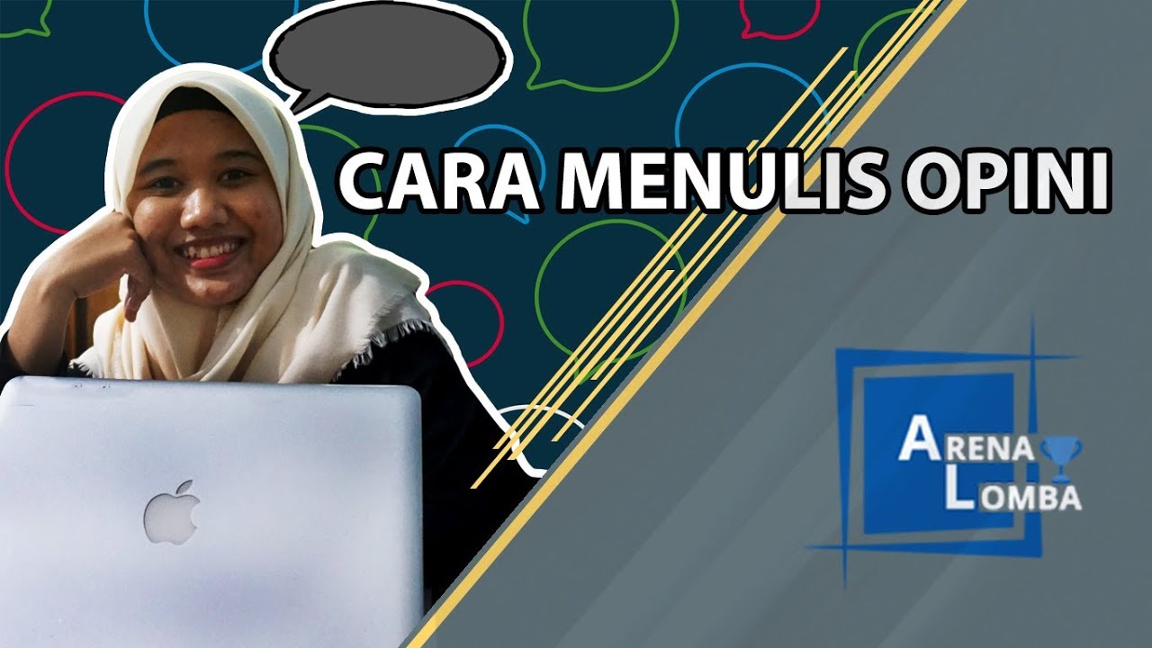 7 Cara Menulis Opini yang Baik