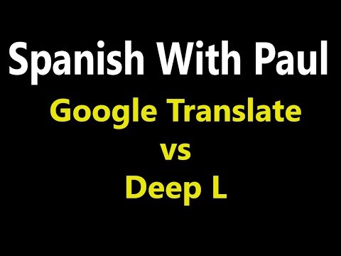 DeepL vs Google Translate - Which One Is Better?
