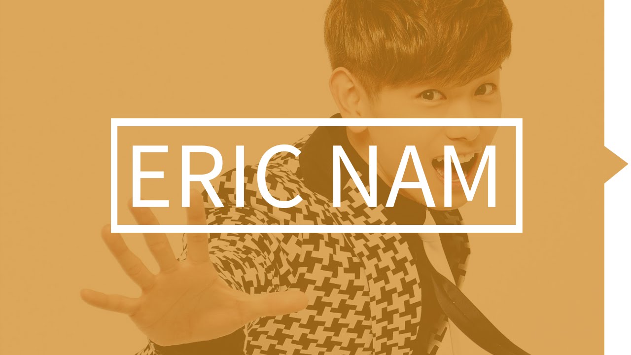 Eric Nam's Profile
