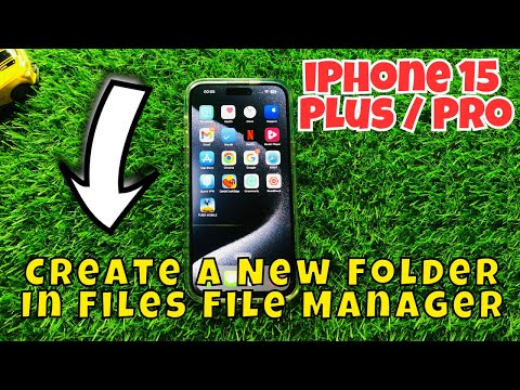 iPhone 15 / Plus / Pro Create A New Folder In Files File Manager