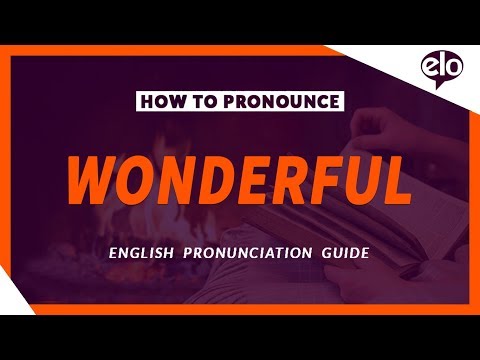 How To Pronounce Wonderful | Definition and Pronunciation (Human Voice)