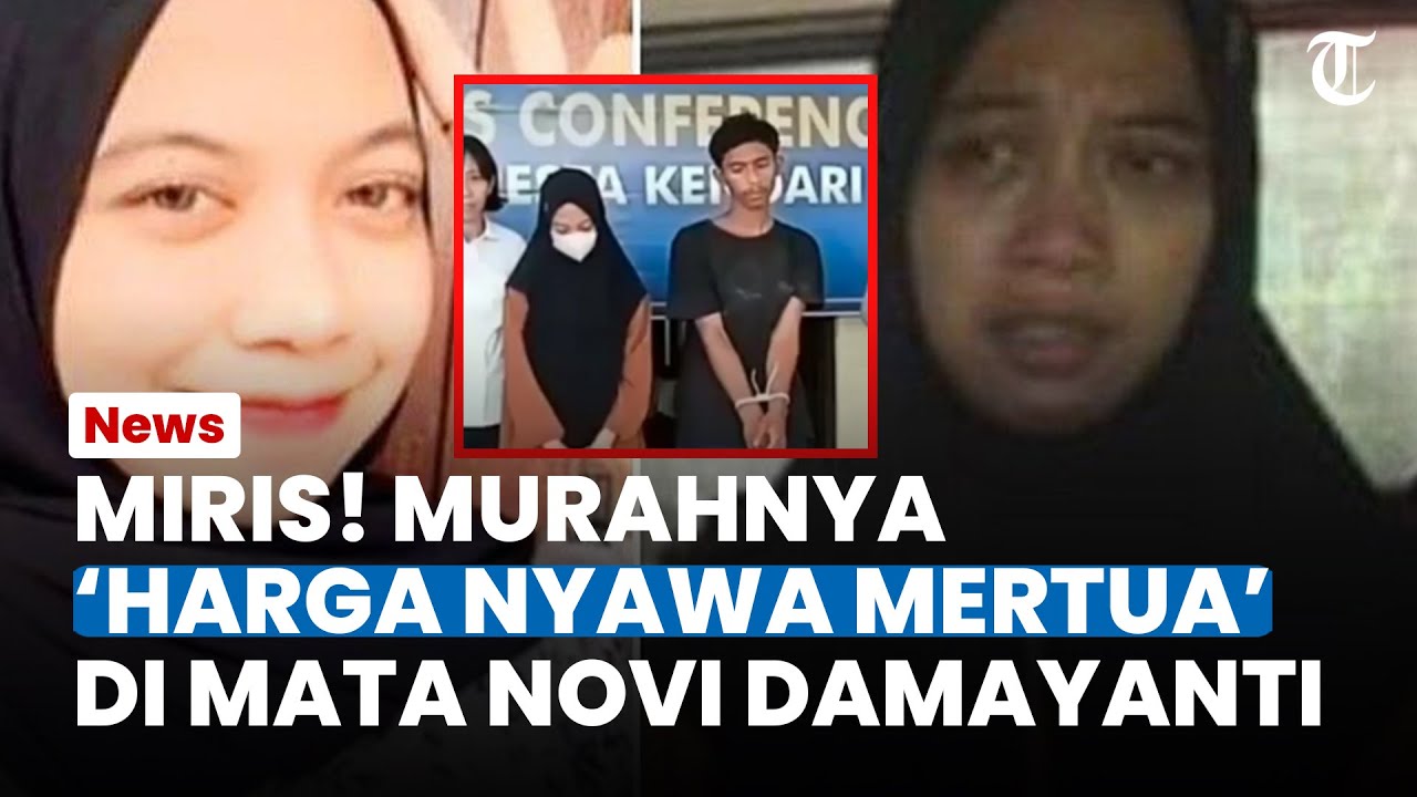 FAKTA Menantu Bunuh Mertua di Kendari hingga Akting 'Begal', Semurah Itu Nyawa Mertua di Mata ...