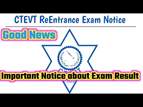 Good News || CTEVT RE Entrance Exam Form Open || CTEVT Results Comming soon...