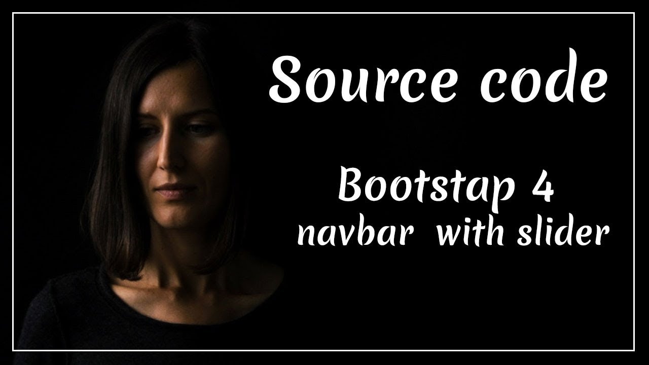 Bootstrap 4 Navbar with Slider ( Source Code )