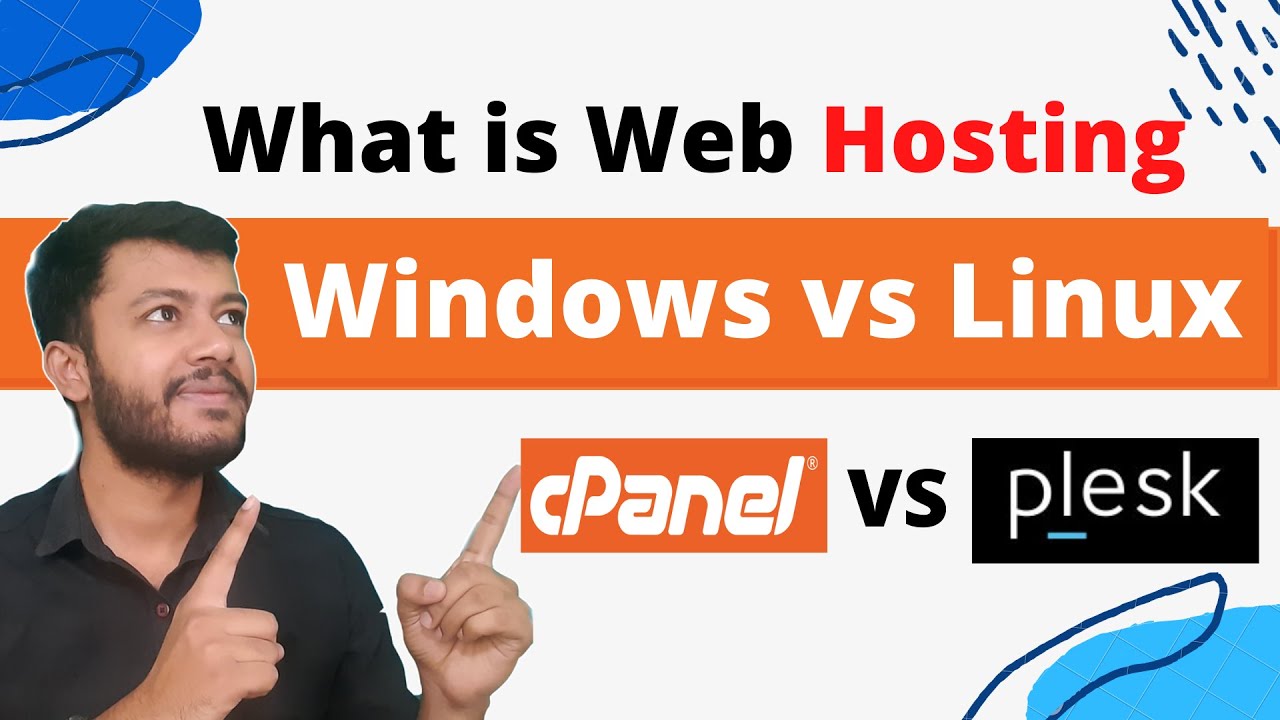 What is Web Hosting ? | Windows hosting vs linux Hosting | Cpanel vs Plesk