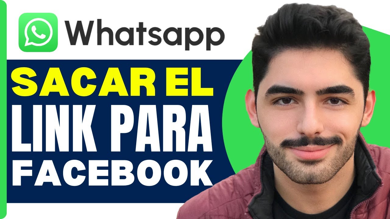 Como Sacar El Link De Mi Whatsapp Para Facebook ( En 2026 )
