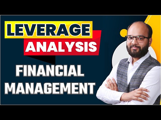 Understanding Leverage Analysis in Financial Management | Galaxy.ai