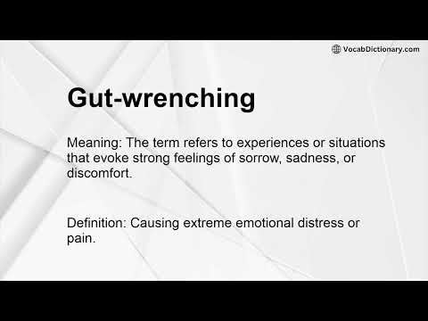 Gut-wrenching Meaning