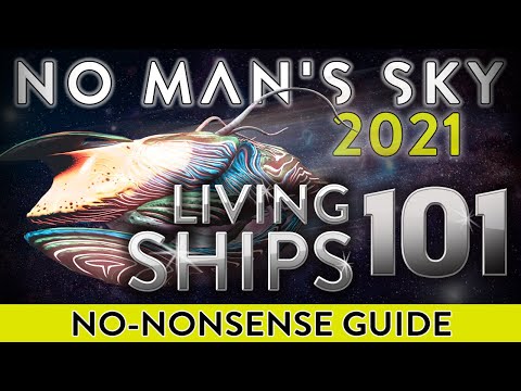LIVING SHIPS 101 | No Man's Sky