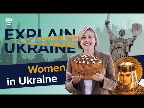Welcome to the Promise Brand? Women in Ukraine / Explain Ukraine
