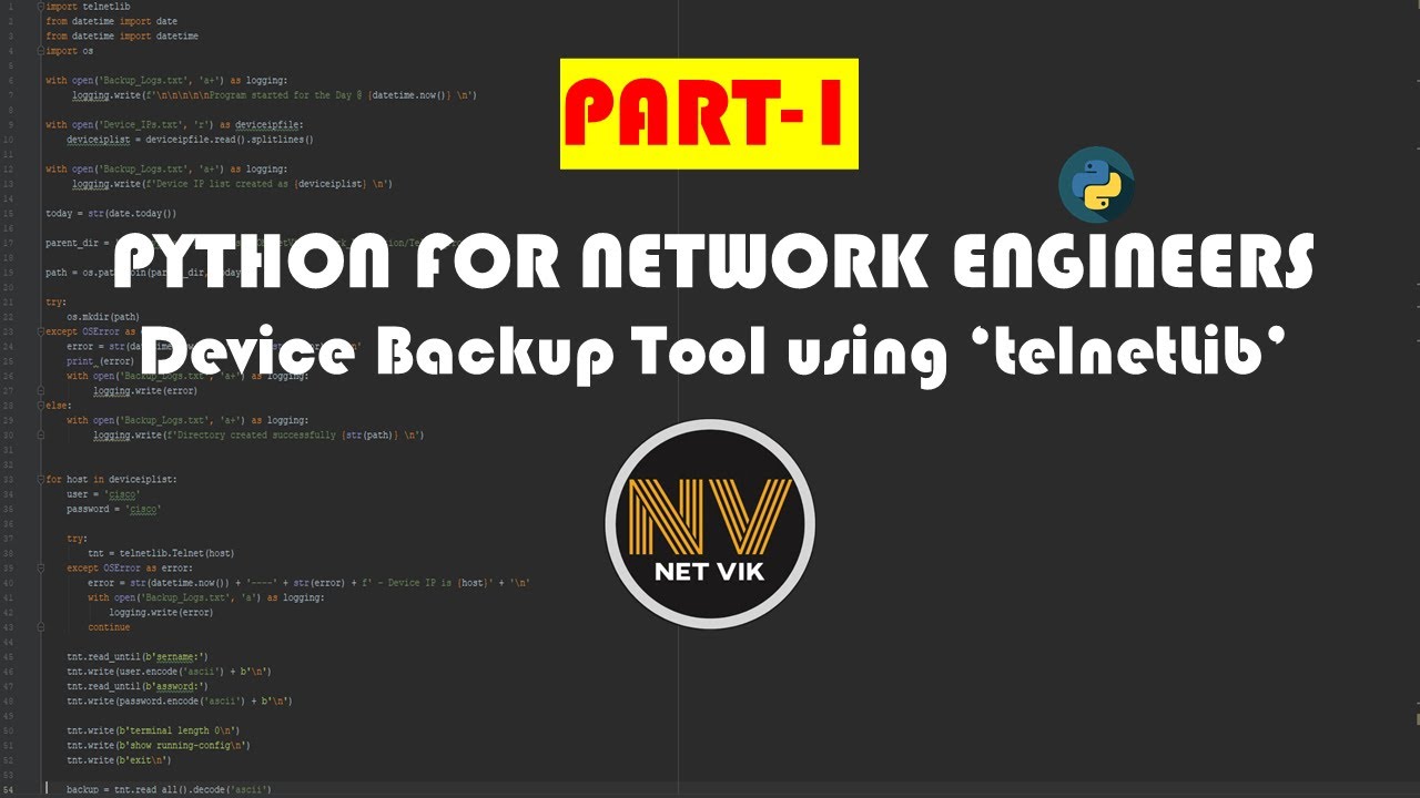 Device Backup Tool using ‘telnetLib’ - Part1 | PYTHON FOR NETWORK ENGINEERS | NET VIK