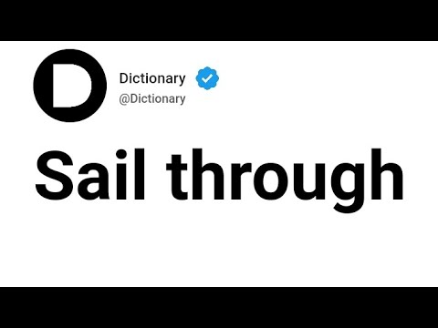Sail through Meaning In English