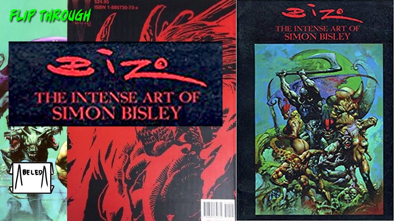 BIZ the intense art of simon bisley